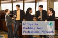 10 Tips for Building Your Professional Network