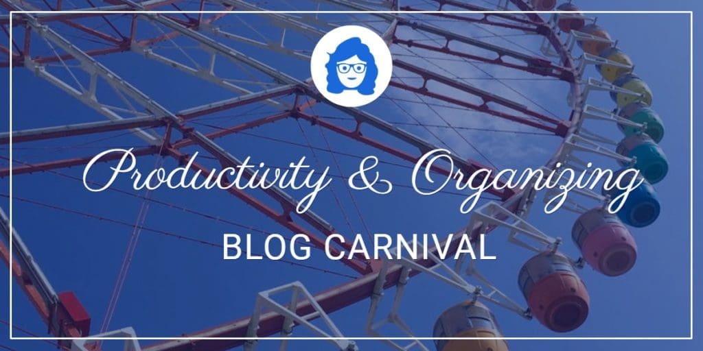 Productivity & Organizing Blog Carnival – Your Organizing Business